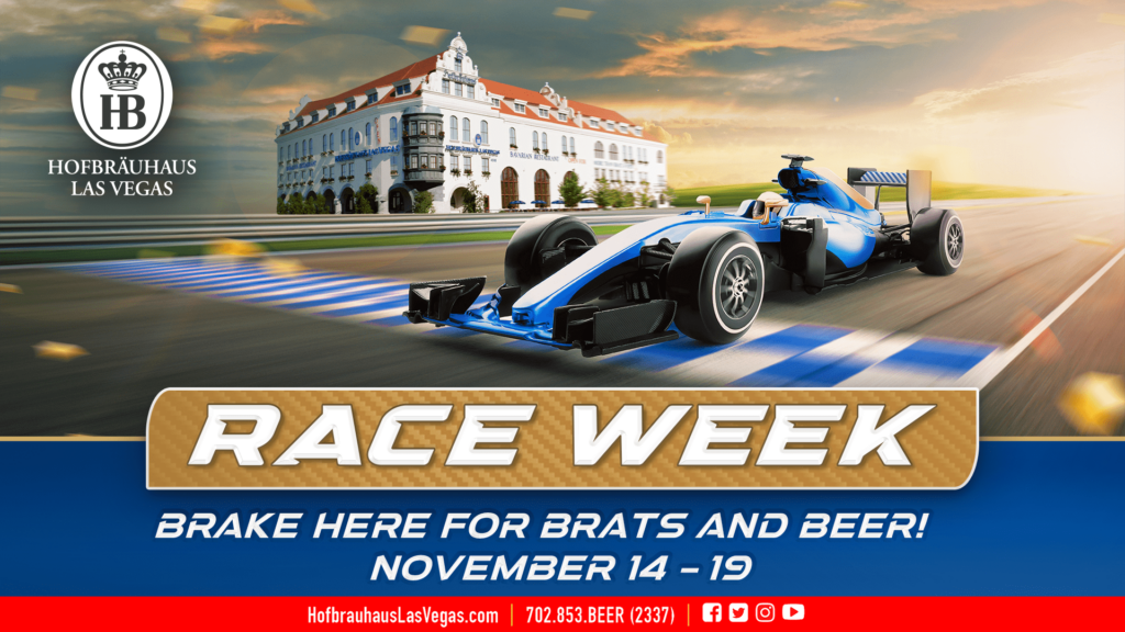 Race Week Las Vegas - Hofbräuhaus Las Vegas